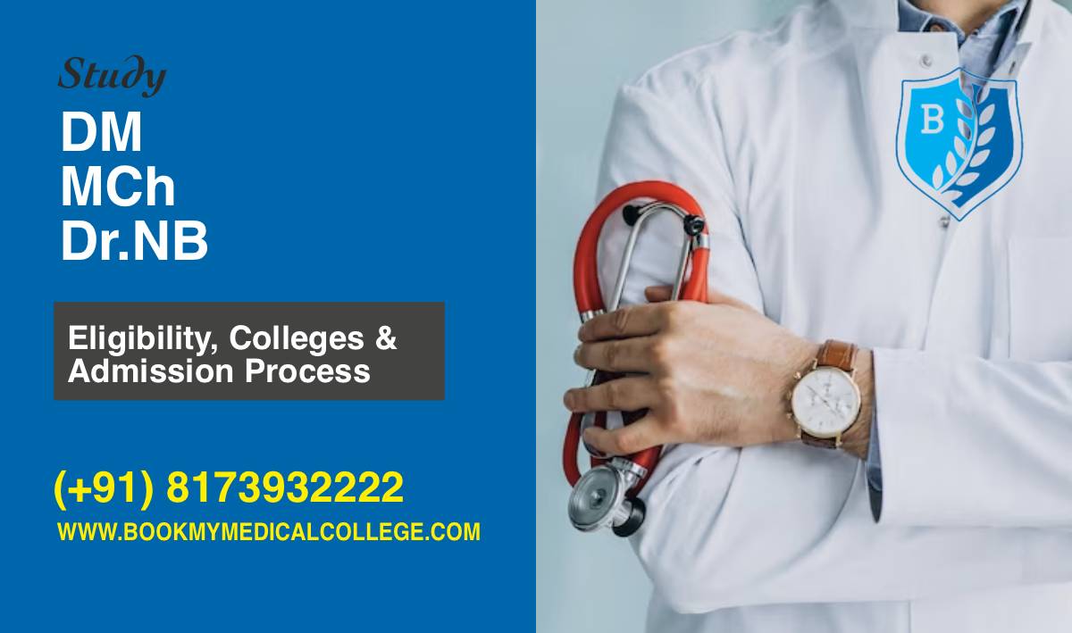 DM MCh Admission 2025: Eligibility, Courses and Top Colleges